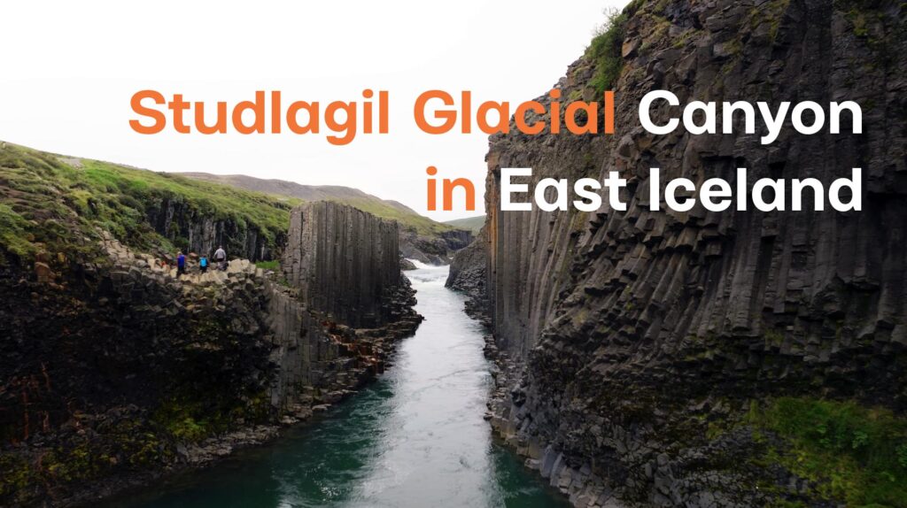 Studlagil Canyon Tour From Seydisfjordur - BusTravel Iceland